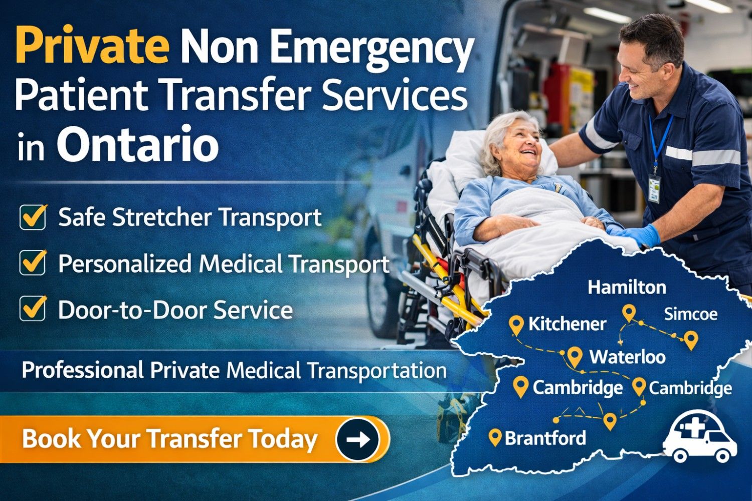 Private Non Emergency Patient Transfer Services | Ontario